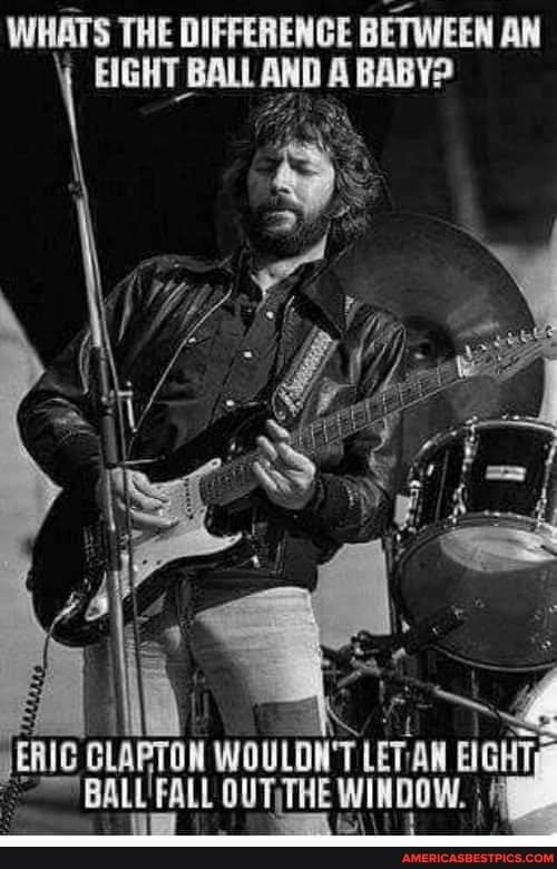 WHATS THE DIFFERENCE BETWEEN AN EIGHT BALL AND A BABY? ag TON OUT ...