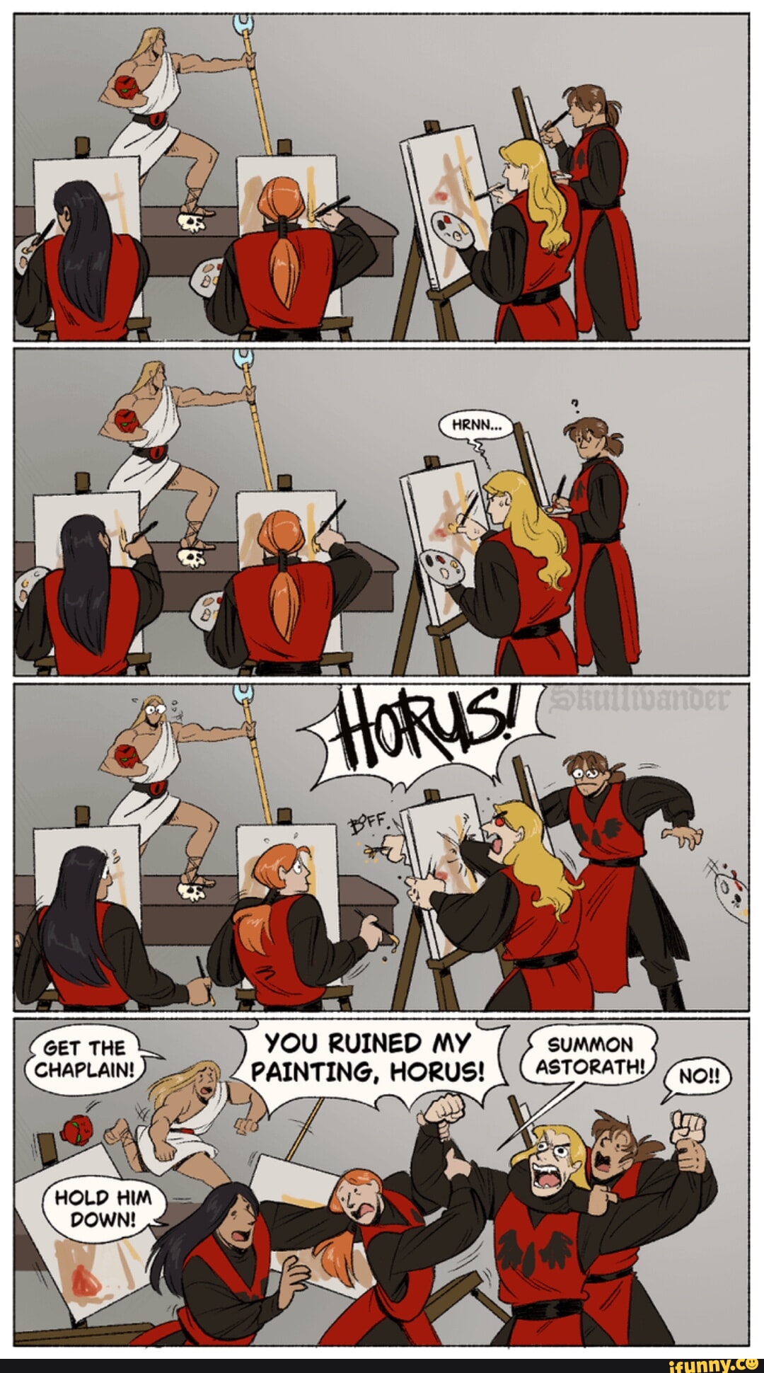 GET THE YOU RUINED MY SUMMON CHAPLAIN! PAINTING HORUS! ASTORATH! - iFunny