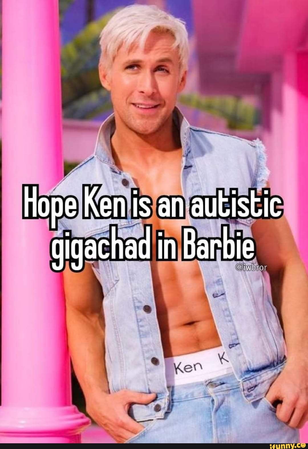 Hope Ken is an autistic gigachad in Barbie - iFunny