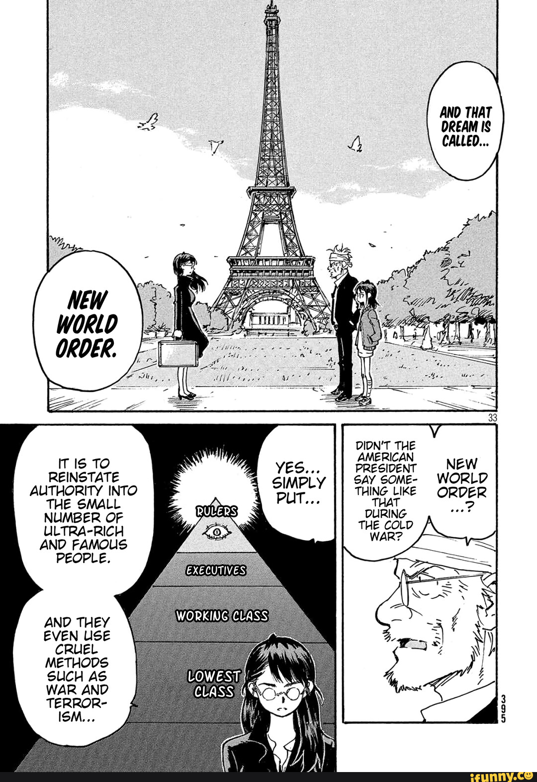 AND THAT OREAM IS CALLED... NEW WORLD ORDER. I DIDN'T THE AMERICAN ...