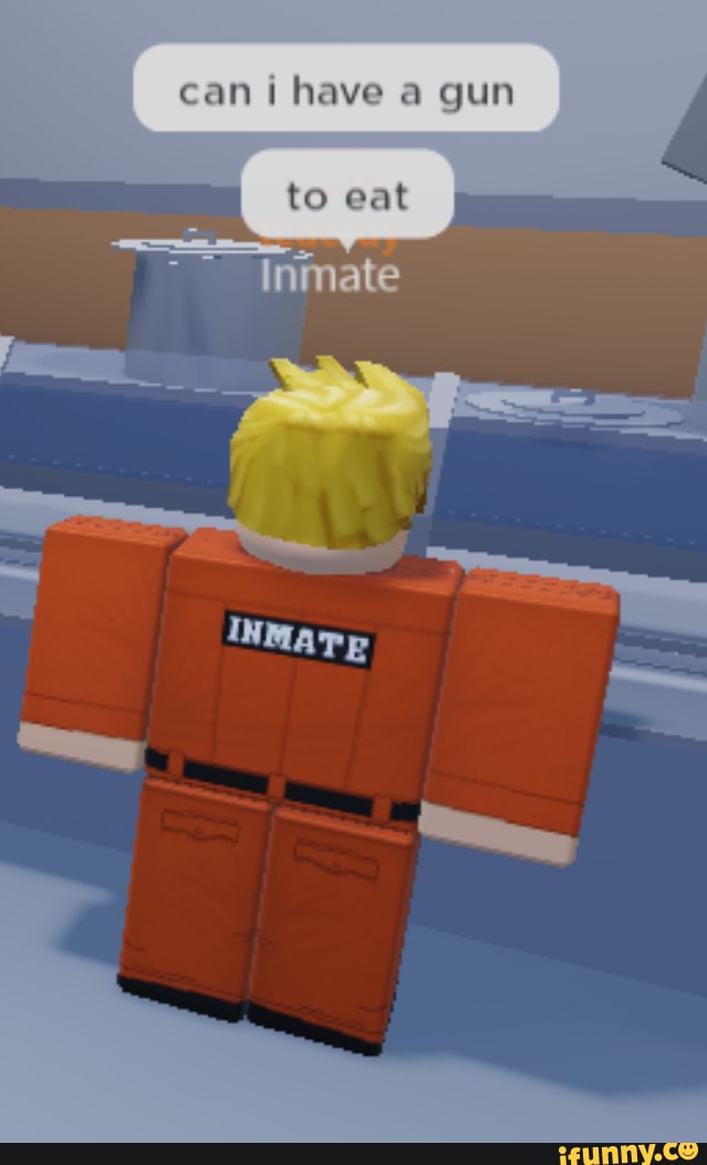 Can have a gun eat ate - iFunny