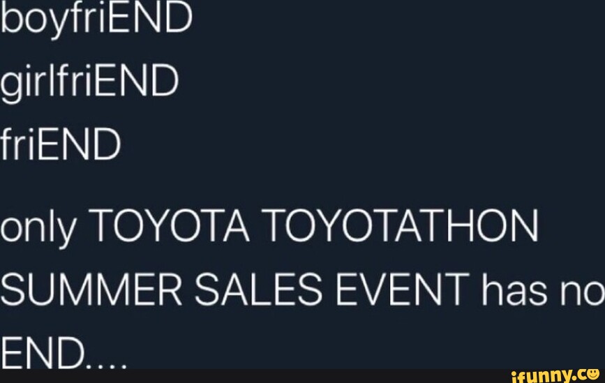 Toyotathon memes. Best Collection of funny Toyotathon pictures on iFunny