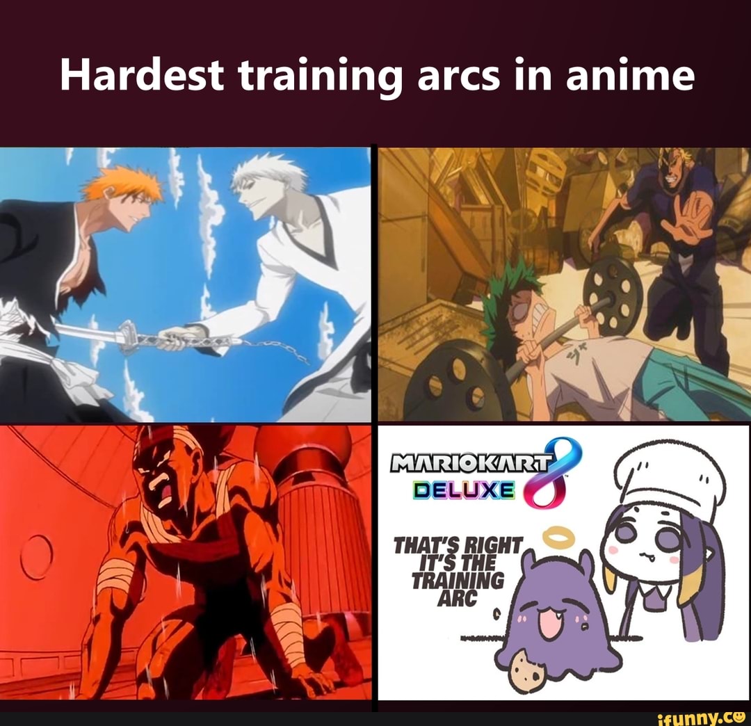 Hardest training arcs in anime - iFunny