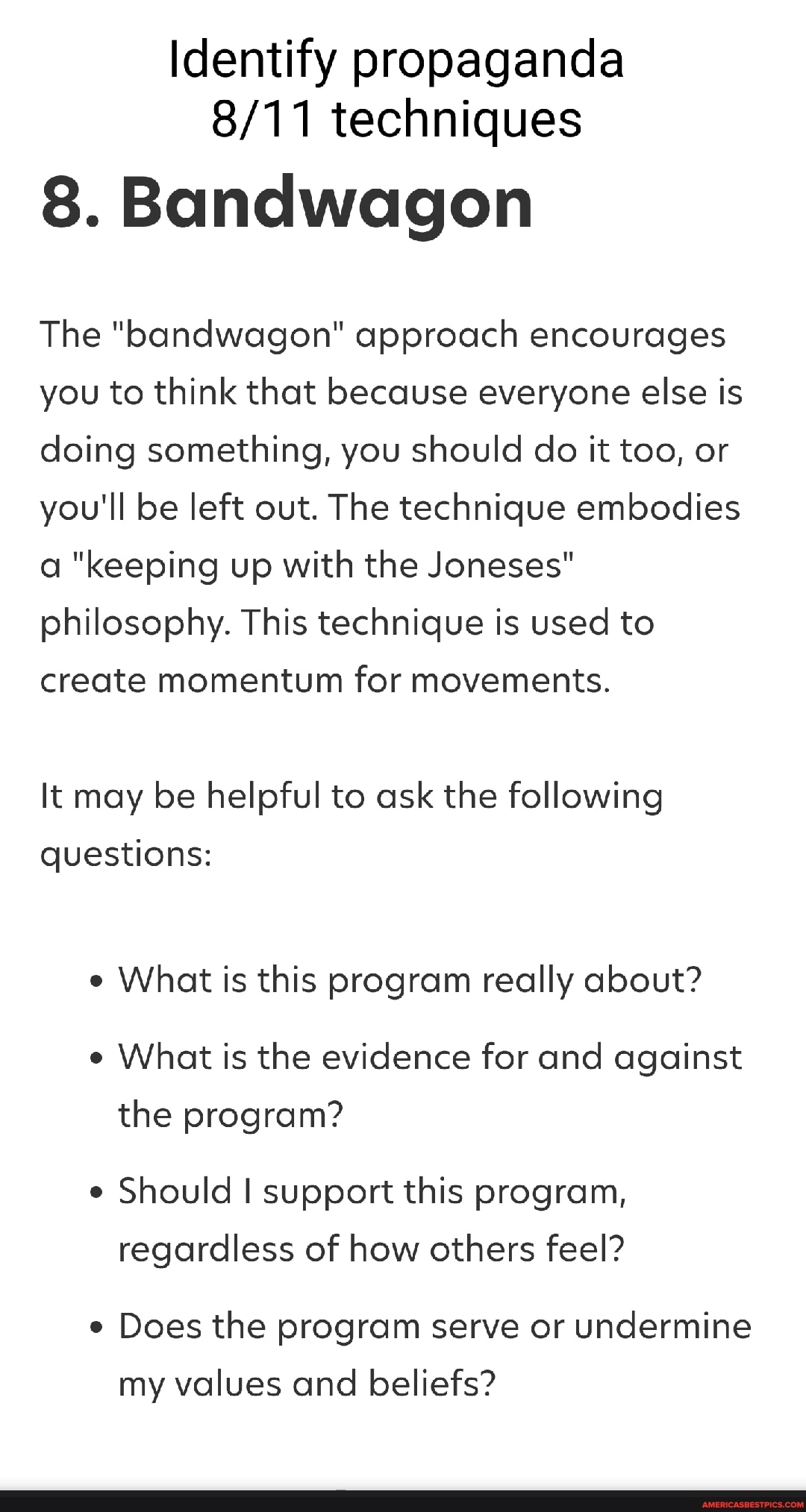 Identify propaganda techniques 8. Bandwagon The "bandwagon" approach ...