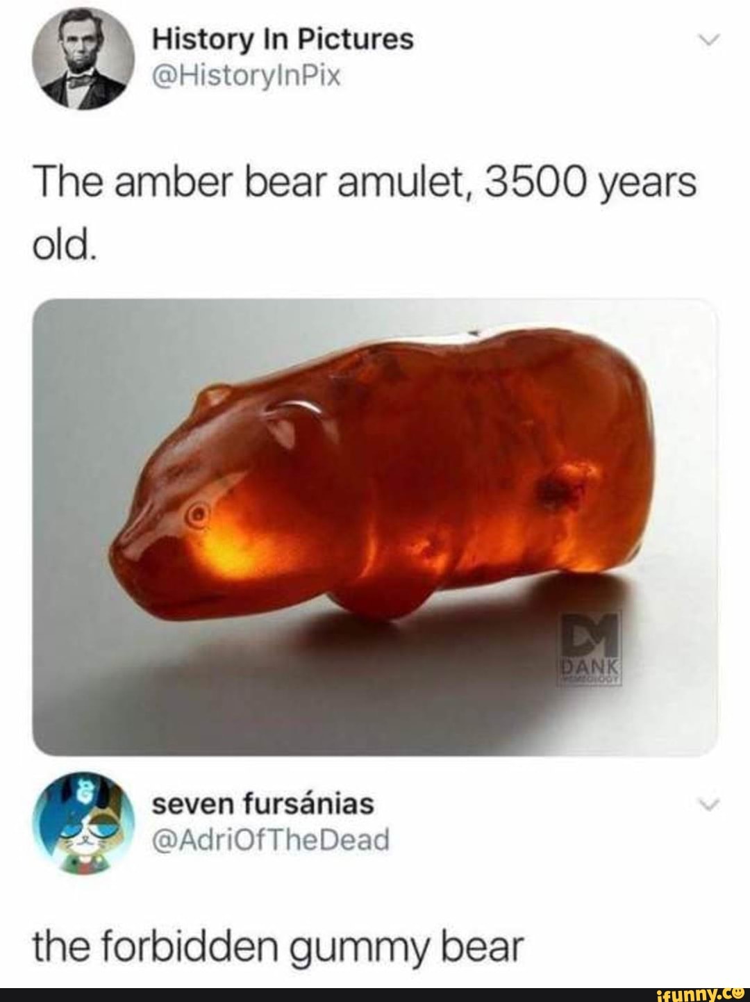 The amber bear amulet, 3500 years old. the forbidden gummy bear - iFunny