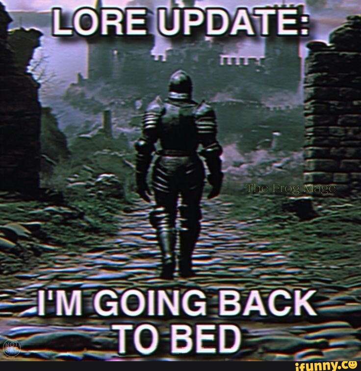 CORE he -I'M GOING BA BACK= =TO BED - iFunny
