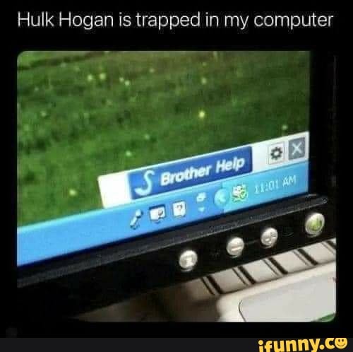 Hulk Hogan is trapped in my computer - iFunny