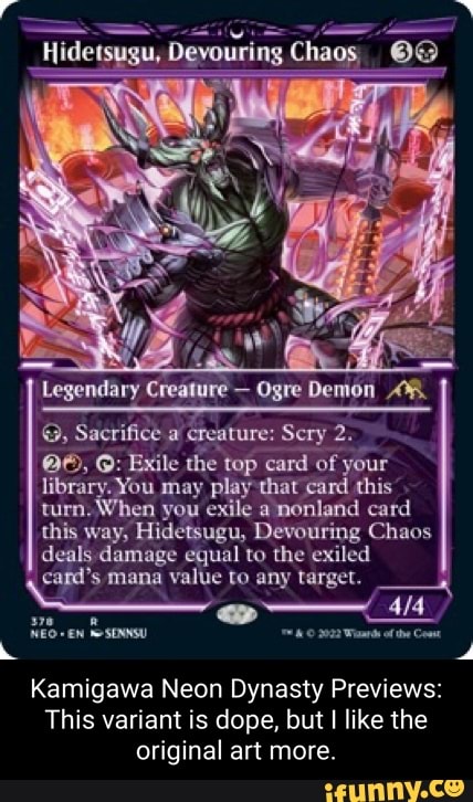 Hidetsugu, Devouring Chaos Legendary Creature - Ogre AR Sacrifice a ...