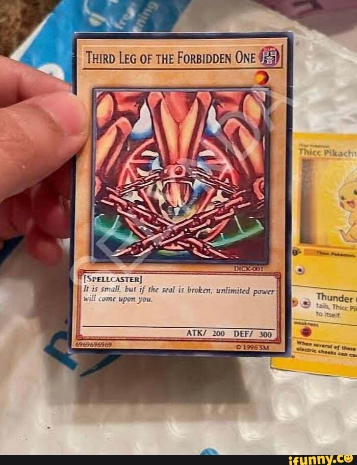 THIRD LEG OF THE FORBIDDEN ONE but if the seal is broken, unlimited ...