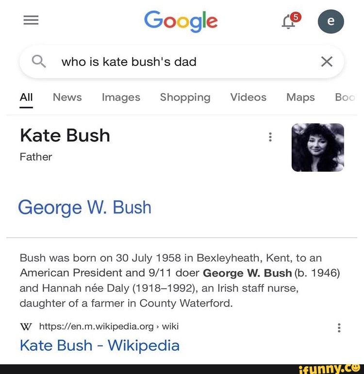 = Go gle who is kate bush's dad x All News Images Shopping Videos Maps ...