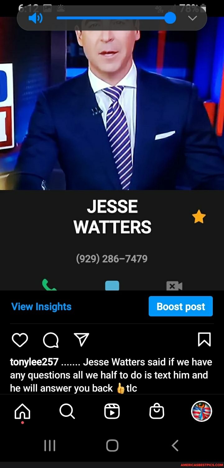 JESSE WATTERS (929) 286-7479 Ex View Insights Boost post AV Al ...