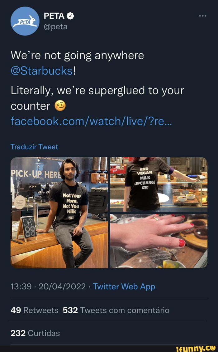 PETA @peta We're not going anywhere @Starbucks! Literally, we're ...