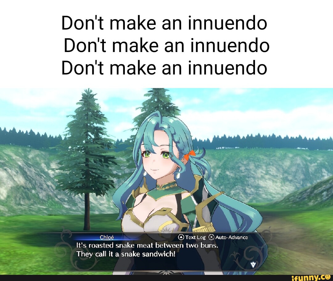 Innuendo memes. Best Collection of funny Innuendo pictures on iFunny