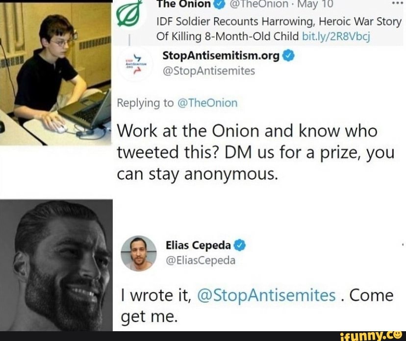 @ The IDF Onion Soldier @ineOnion Recounts May Harrowing, Heroic War ...