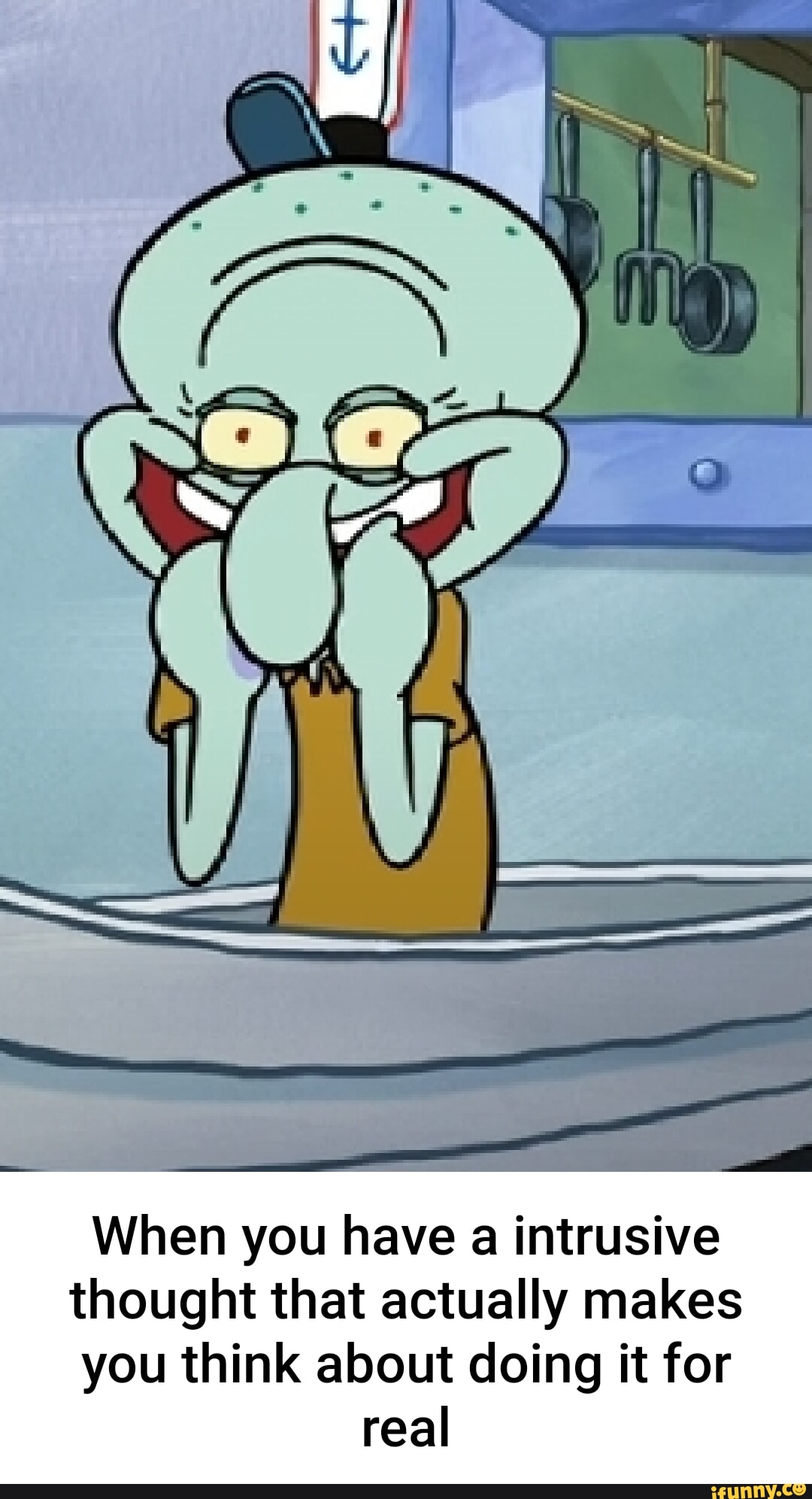 Intrusive_thoughts memes. Best Collection of funny Intrusive_thoughts ...