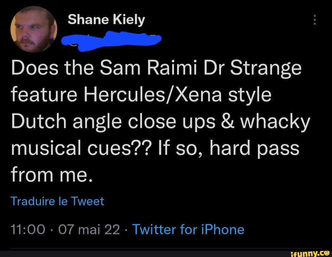 Shane Kiely Does the Sam Raimi Dr Strange feature style Dutch angle ...