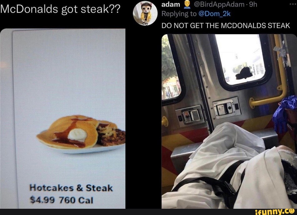 McDonalds got steak?? adam rdAppAdam Sh DO NOT GET THE MCDONALDS STEAK ...