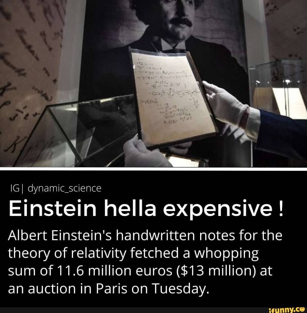 A! Sen. IGI dynamic_science Einstein hella expensive ! Albert Einstein ...