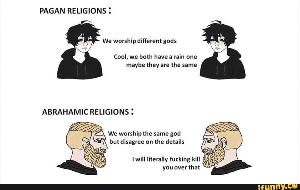 Pagan memes. Best Collection of funny Pagan pictures on iFunny