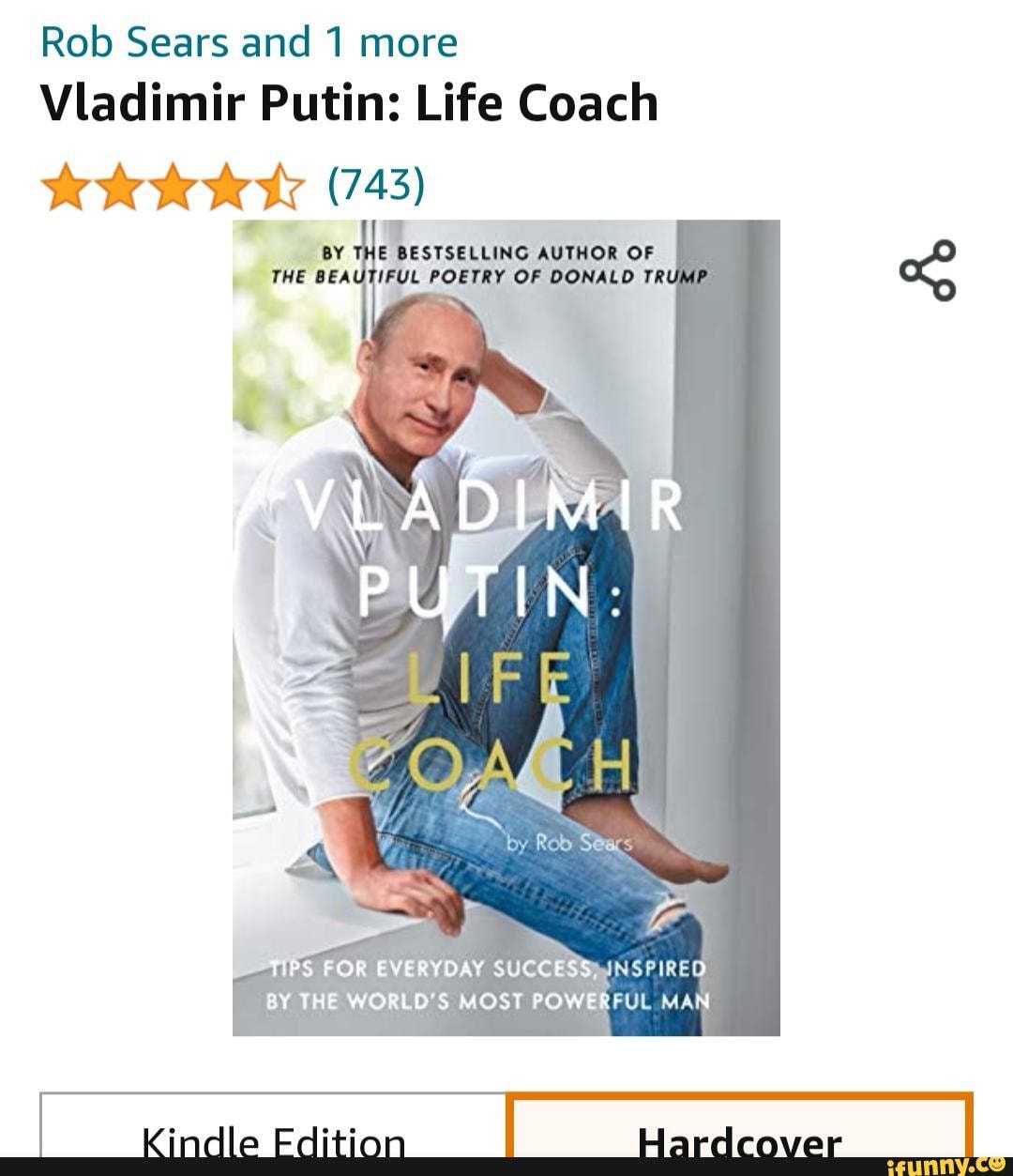 Rob Sears and 1 more Vladimir Putin: Life Coach (743) BY E BESTSELLING ...