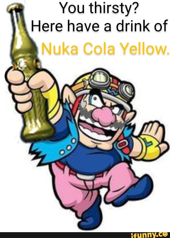Nukacolayellow memes. Best Collection of funny Nukacolayellow pictures ...