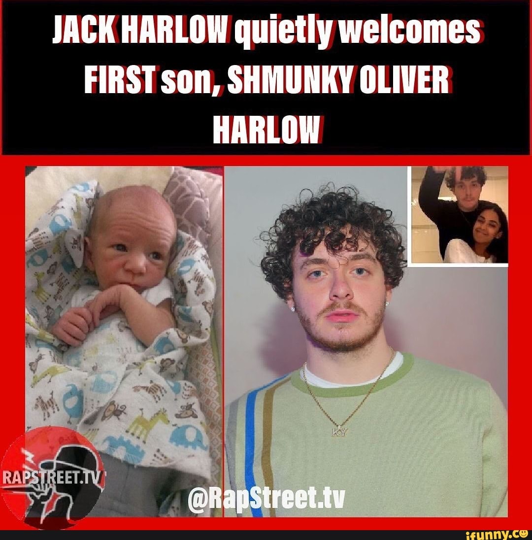 JACK HARLOW quietly welcomes FIRST son, SHMUNKY OLIVER HARLOW ...