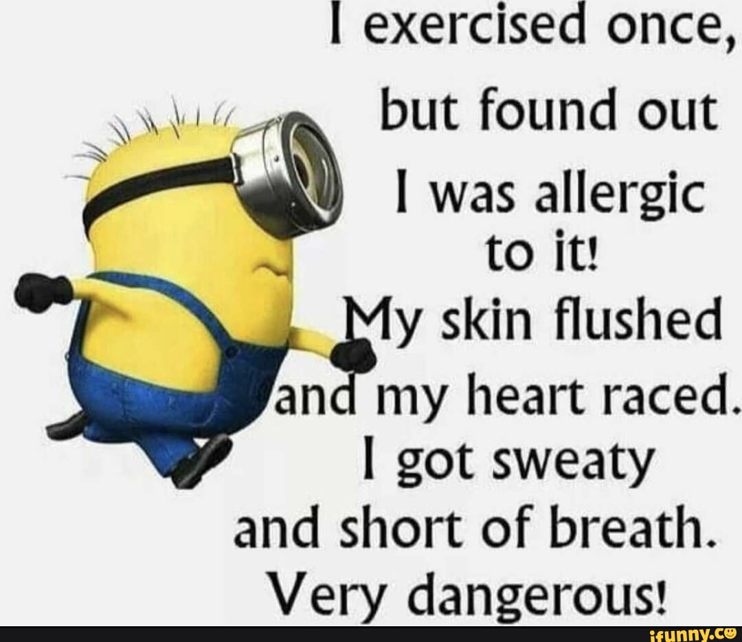 Exercised memes. Best Collection of funny Exercised pictures on iFunny