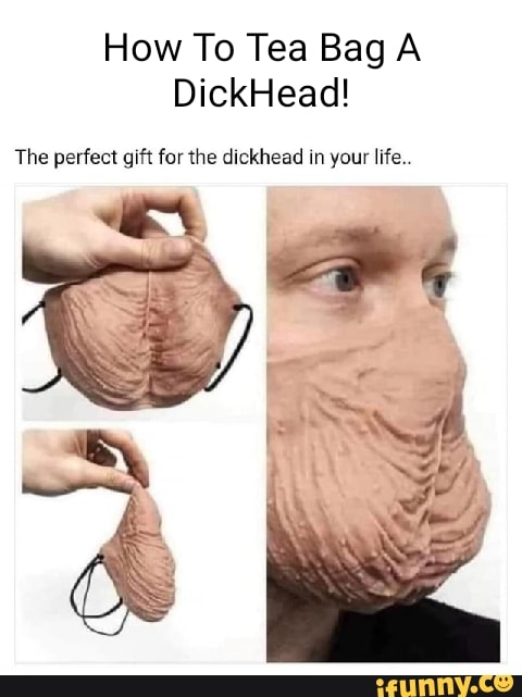 Dickhead Meme