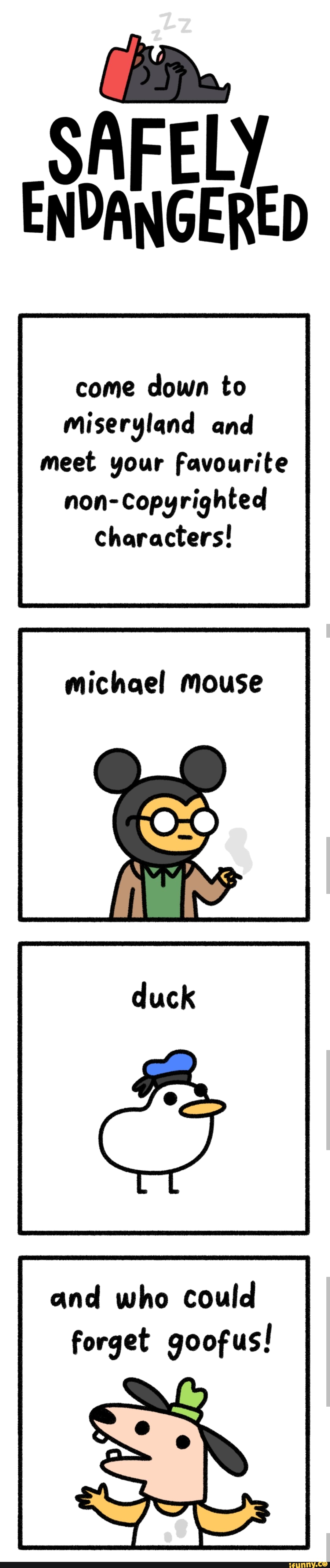 Come down to miseryland and meet your favourite non-Copyrighted ...