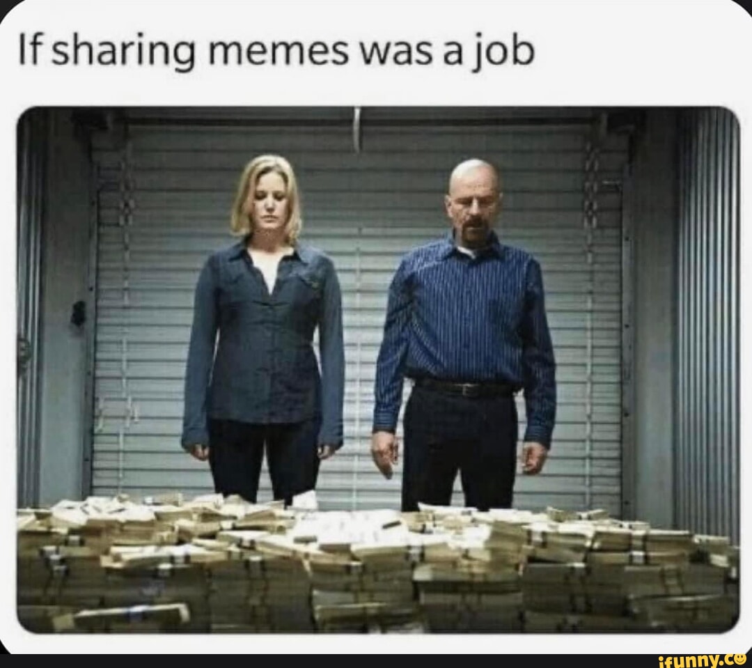 Job Share Memes