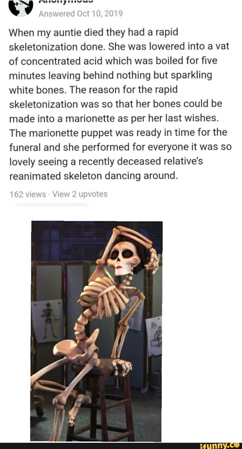 Skeletonization memes. Best Collection of funny Skeletonization ...