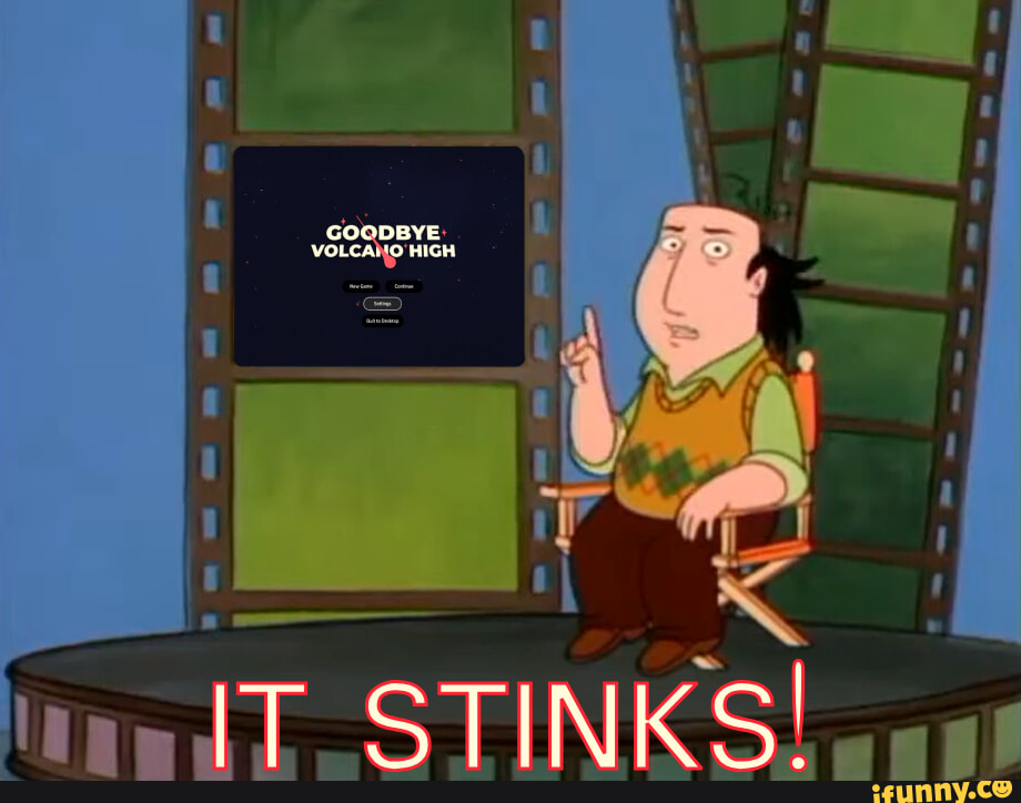 After beating Goodbye Volcano High in 6 hours - GOODBYE: VOLCANO HIGH ...