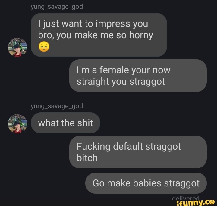 Straggot memes. Best Collection of funny Straggot pictures on iFunny