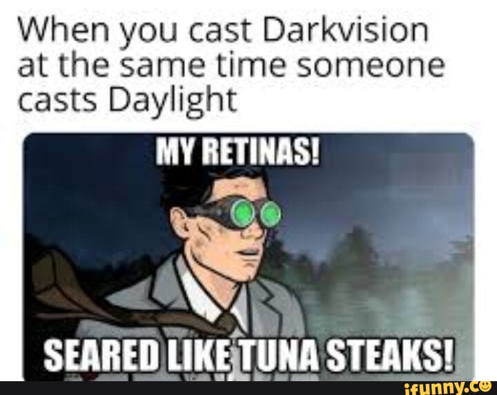 Darkvision memes. Best Collection of funny Darkvision pictures on iFunny