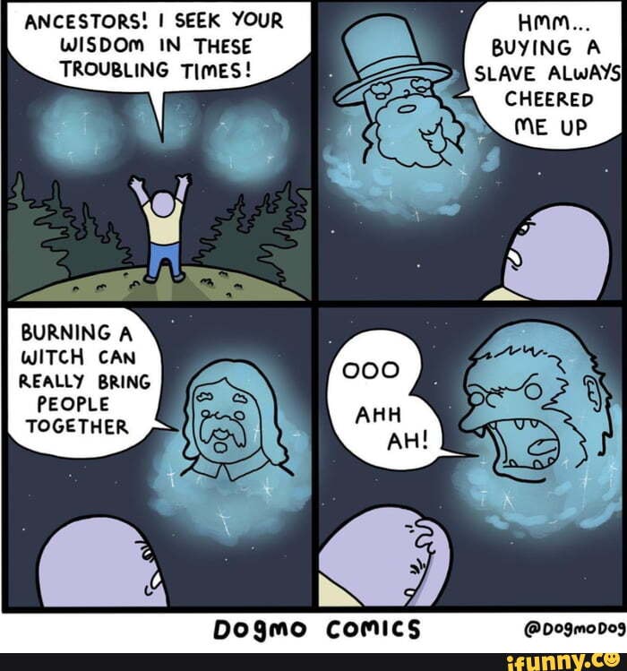 BURNING A WITCH CAN REALLY BRING PEOPLE TOGETHER ANCESTORS! SEEK YOUR ...