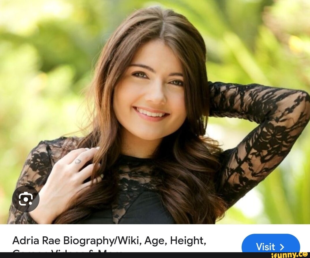 Adria Rae Wiki, Age, Height, Visit > - iFunny