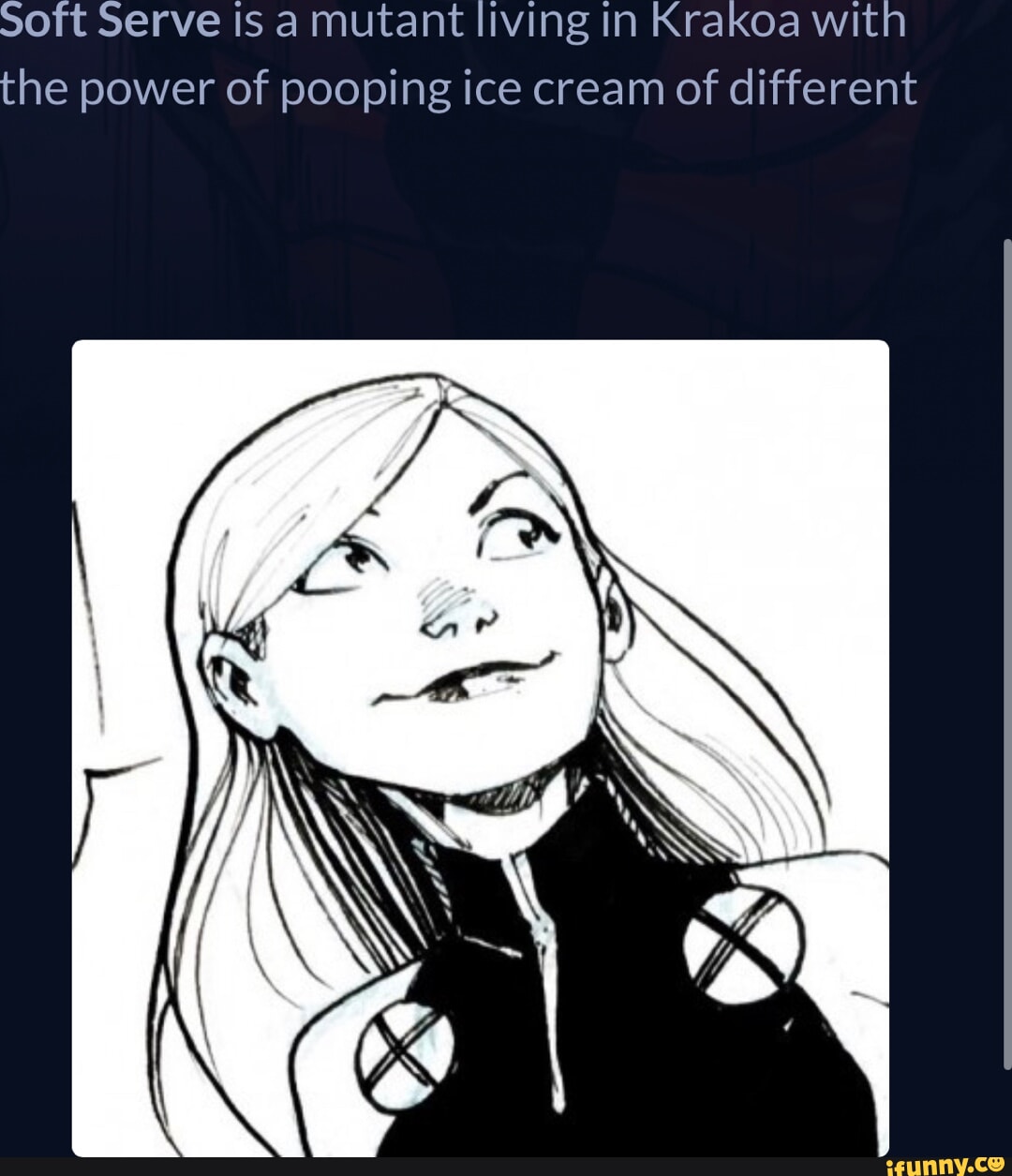 Soft Serve is a mutant living in Krakoa with the power of pooping ice ...