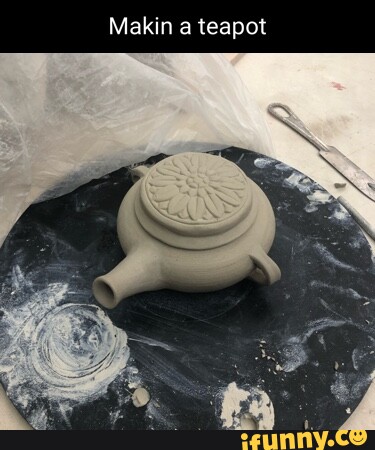 Teapot memes. Best Collection of funny Teapot pictures on iFunny