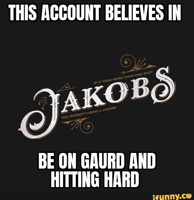 Jakobs memes. Best Collection of funny Jakobs pictures on iFunny